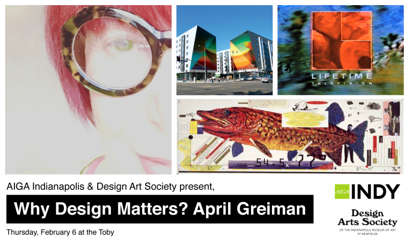 Why Design Matters? April Greiman | AIGA Indianapolis