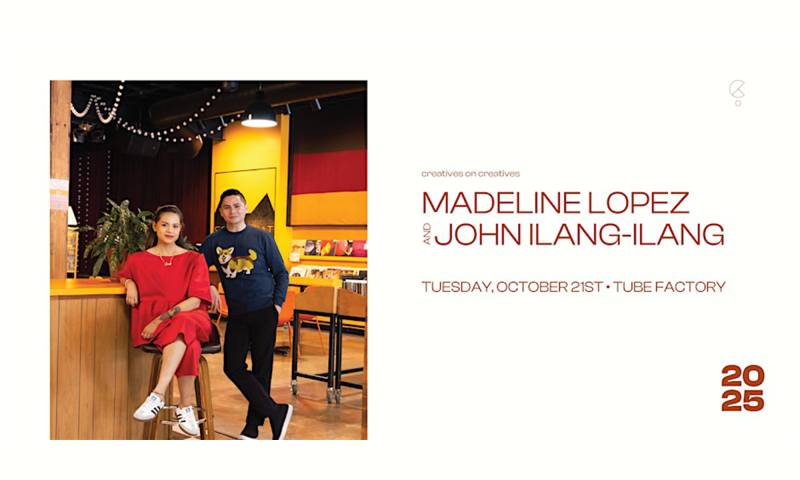 Creatives on Creatives : Madeline Lopez & John Ilang-ilang | AIGA ...